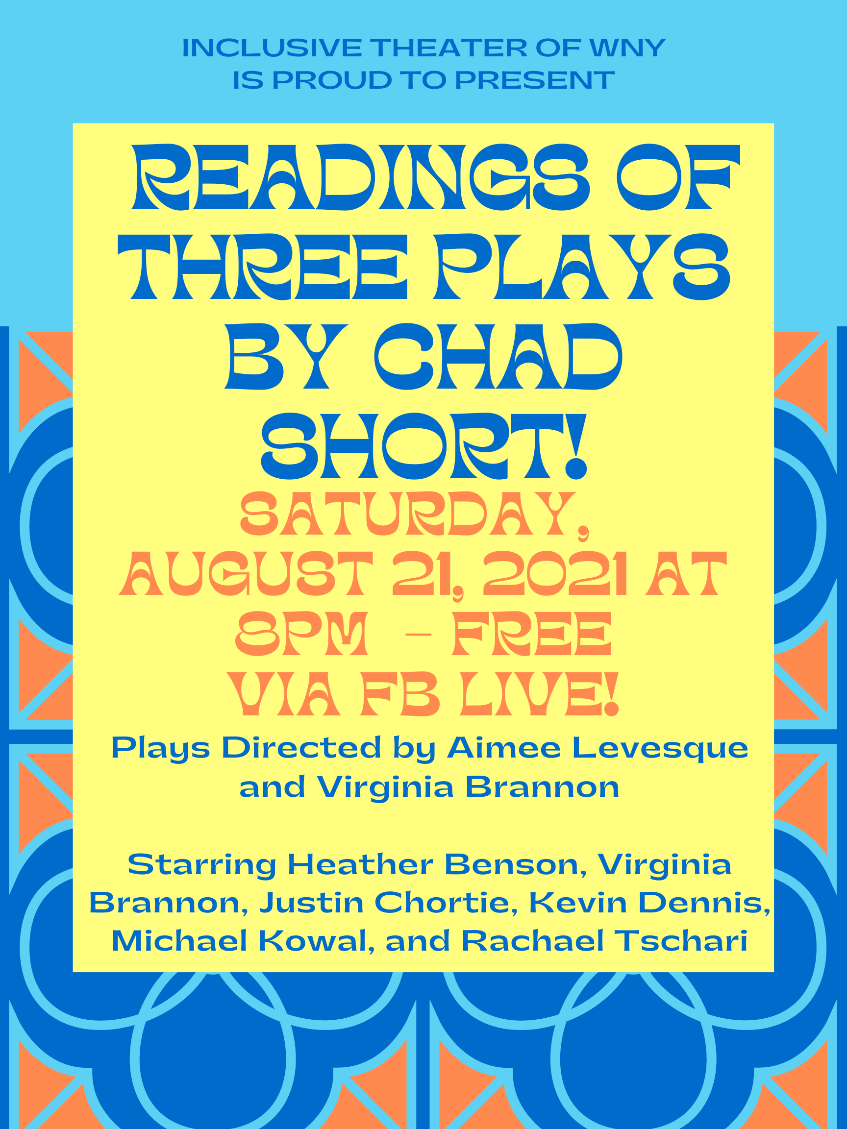 Three Short Plays by Chad Short – August 21, 2021 – Inclusive Theater ...